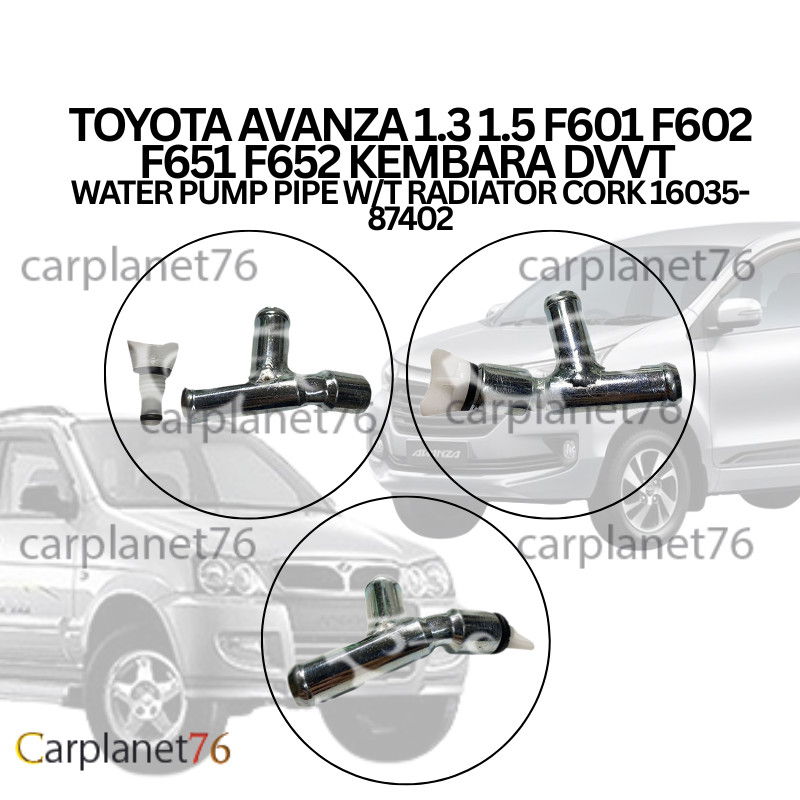 TOYOTA AVANZA 1.3 1.5 F601 F602 F651 F652 KEMBARA DVVT WATER PUMP PIPE ...
