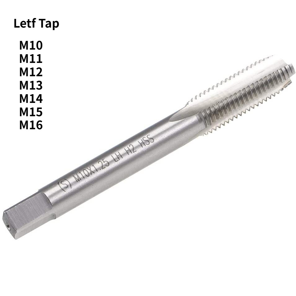Left Tap M10 / M11 /M12 / M13 / M14 / M15 M16 1.5mm/ 1.25mm /1.0 mm/0 ...