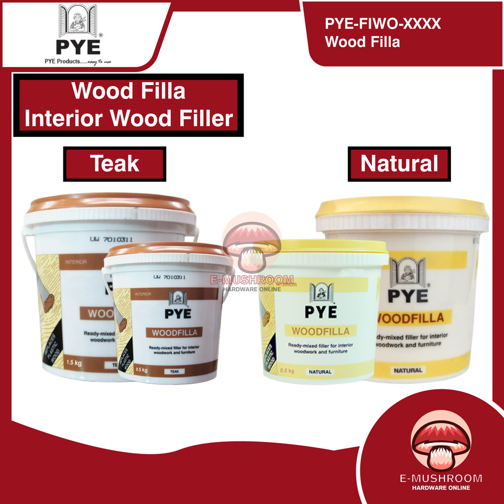PYE Wood Filla / Wood Filler Use For Wood (Natural / Teak) | Shopee ...