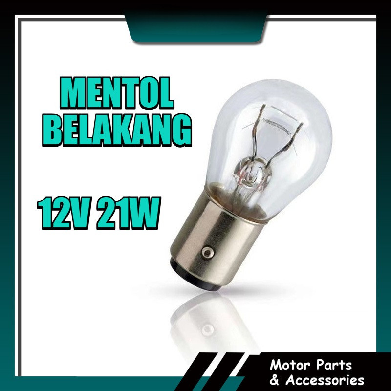 MENTOL LAMPU BELAKANG 12V21 S25 BULB STD REAR BELAKANG LC135 WAVE EX5 ...