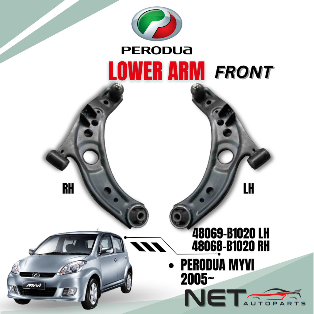 PERODUA LOWER ARM FRONT PERODUA MYVI 2005~ ( 48069-B1020 LH & 48068 ...
