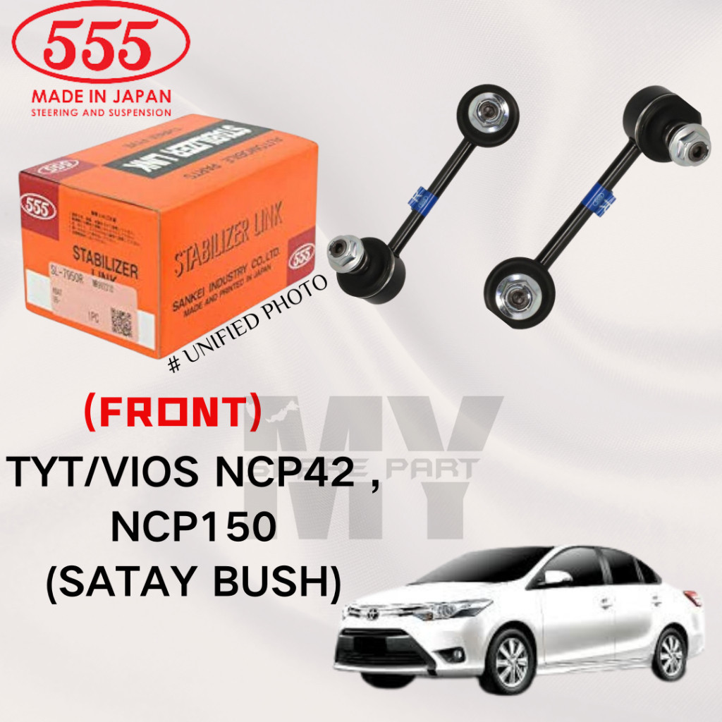 TOYOTA VIOS NCP42 , NCP150 (SATAY BUSH) 555 JAPAN BRAND STABILIZER LINK ...