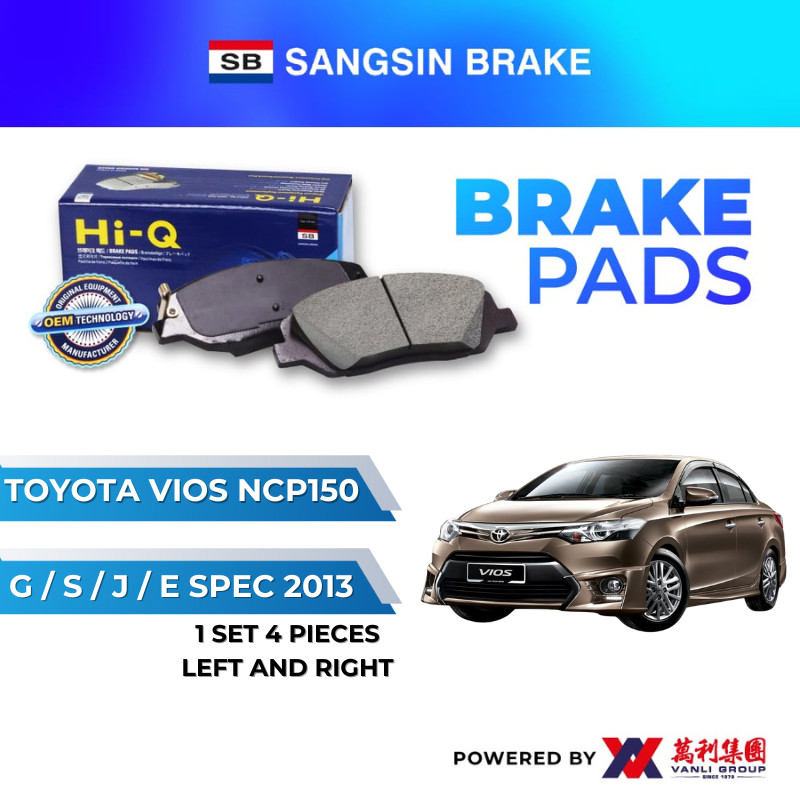 SANGSIN Brake Pad / Shoe for Toyota Vios NCP150 G/S/J/E Spec 2013 ...
