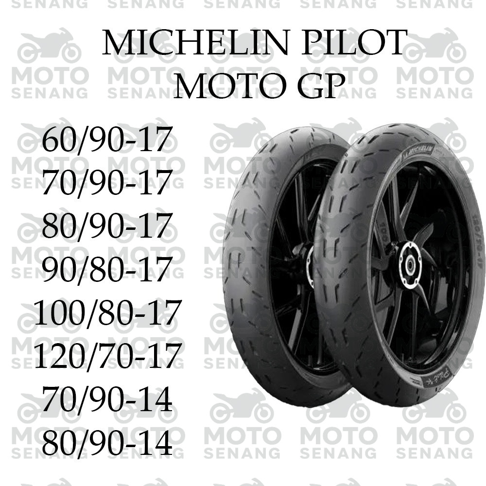 MICHELIN TUBELESS TYRE PILOT MOTOGP TYRE 17INCH 14INCH 60/90 70/90 80/ ...
