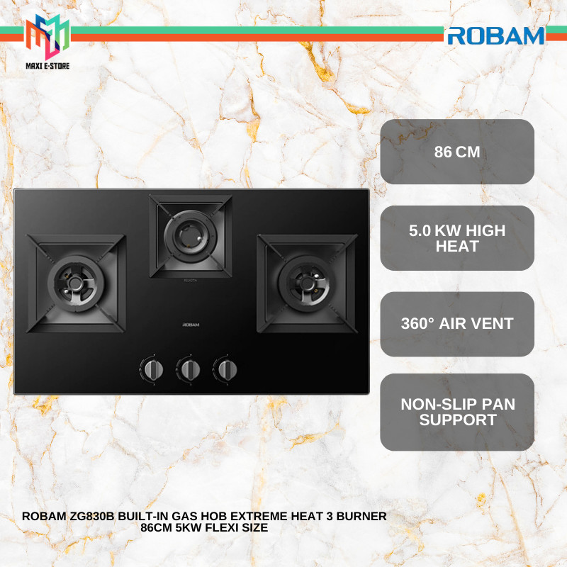 Robam ZG830B Built-In Gas Hob Extreme Heat 3 Burner (86cm/5kW) Flexi ...