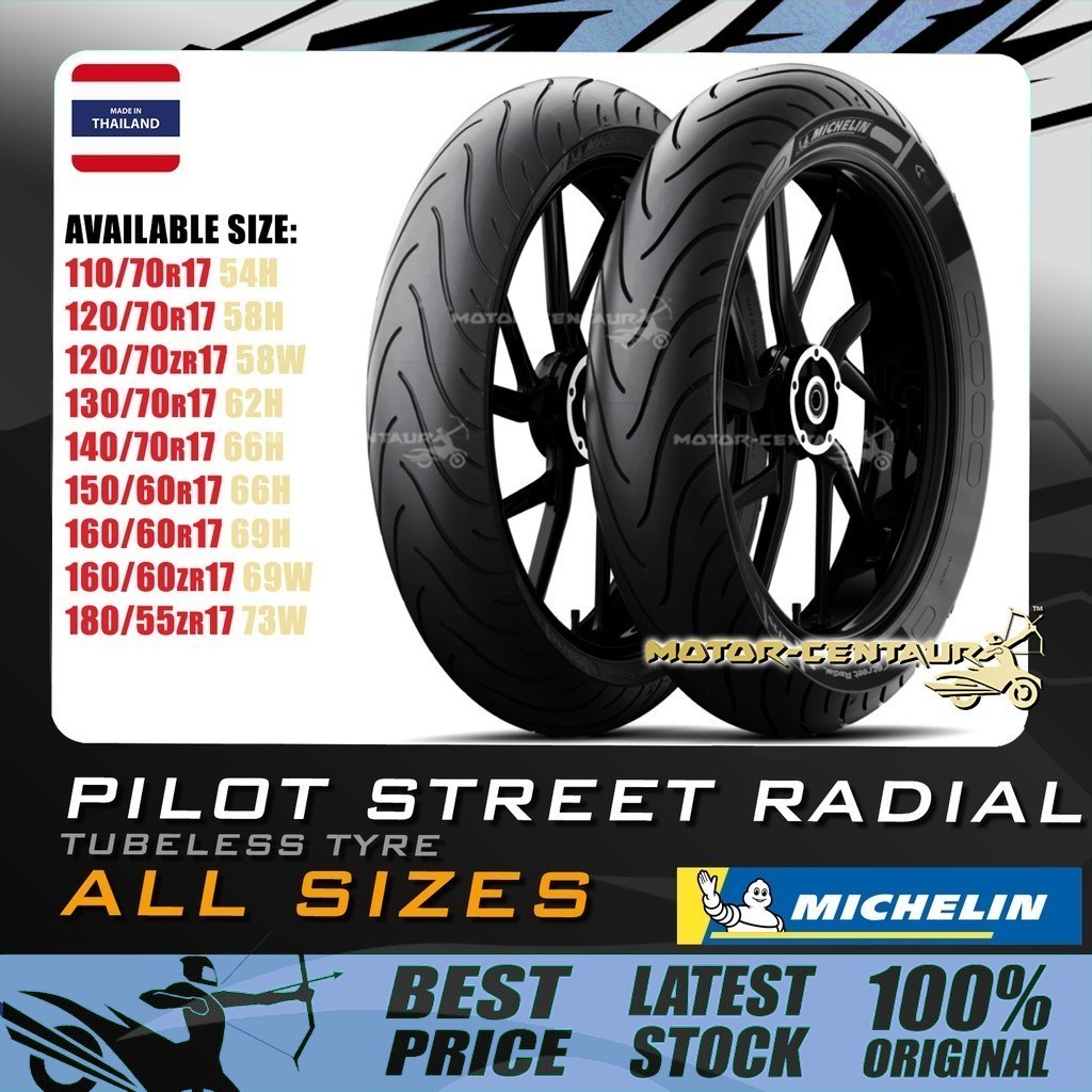 TAYAR MOTORSIKAL MICHELIN PILOT STREET RADIAL TUBELESS TYRE 110, 120 ...