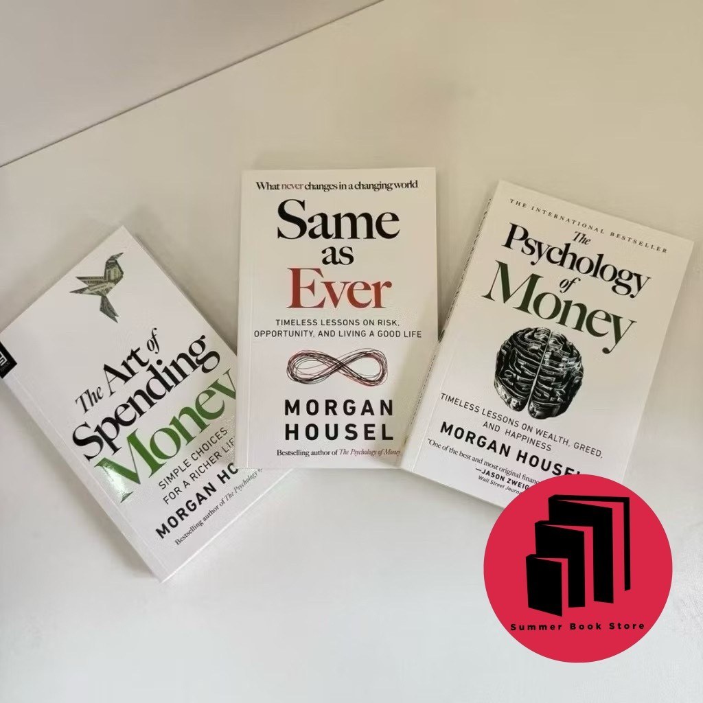 The Psychology of Money / Same As Ever / The Art of Spending Money : by ...