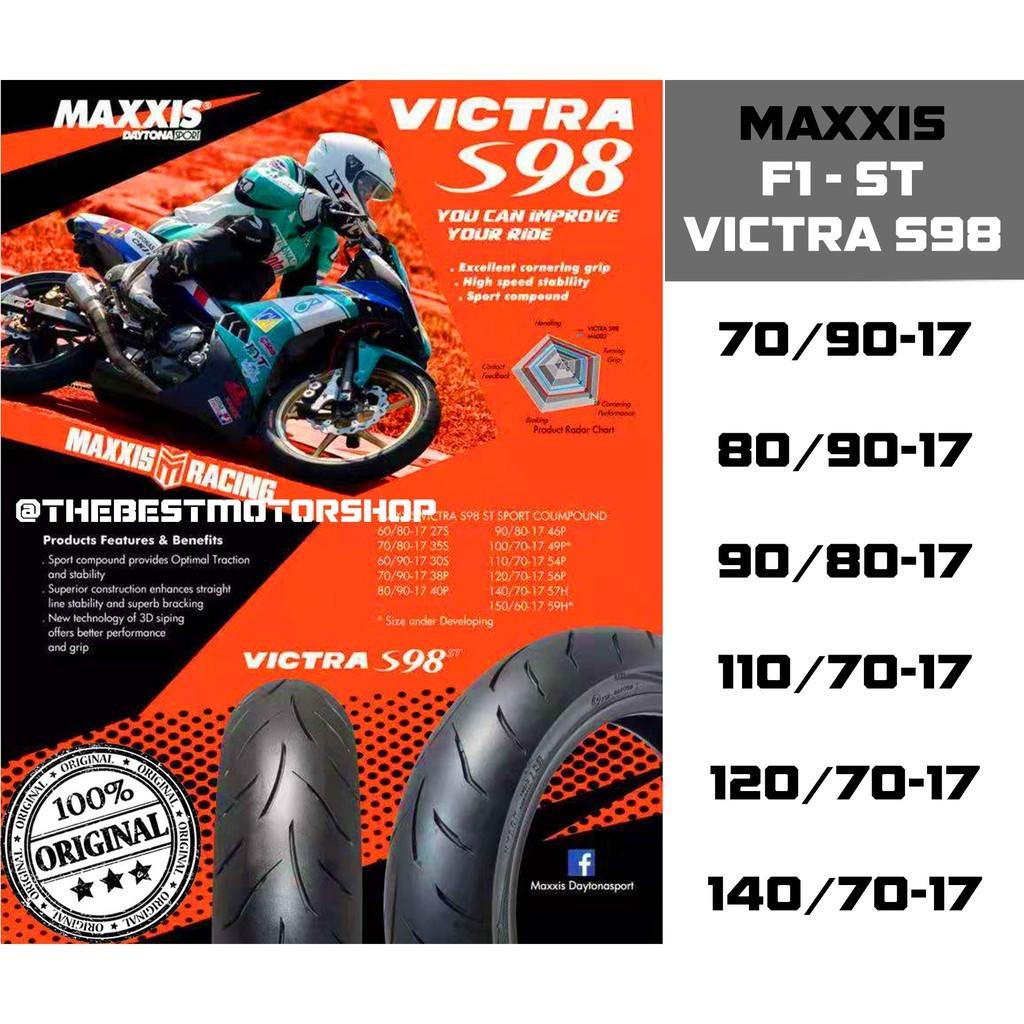 TYRE MAXXIS VICTRA ST S98 F1 TUBELESS TAYAR 60/90-17 70/80-17 70/90-17 ...