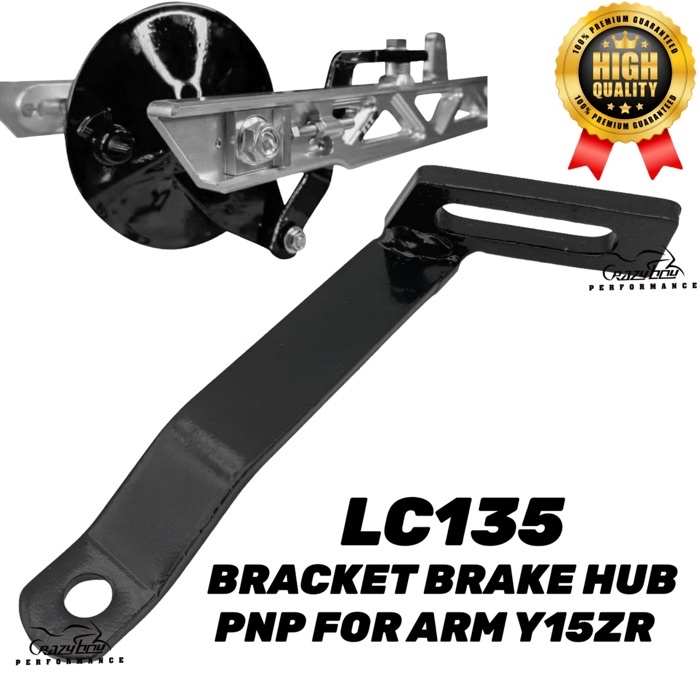 BRAKE HUB BRACKET LC135 MODIFIED PNP SWING ARM Y15ZR 100% HIGH QUALITY TEBAL PLUG AND PLAY LC135 ...
