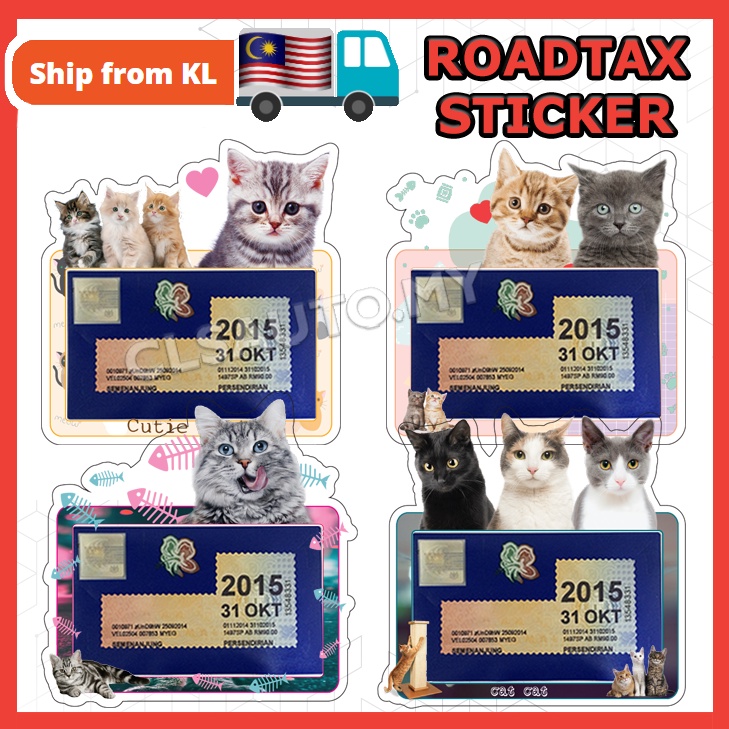Cat Design Car Road Tax Sticker Pelekat RoadTax Kereta Rotex Rotax ...