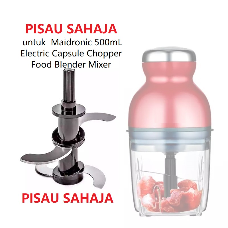 Electric Capsule Food Chopper Blade Only for Maidronic Chopper (500ml ...