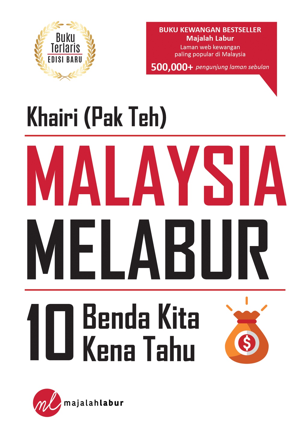 MALAYSIA MELABUR: 10 Benda Kita Kena Tahu oleh Khairi Pak Teh Buku ...