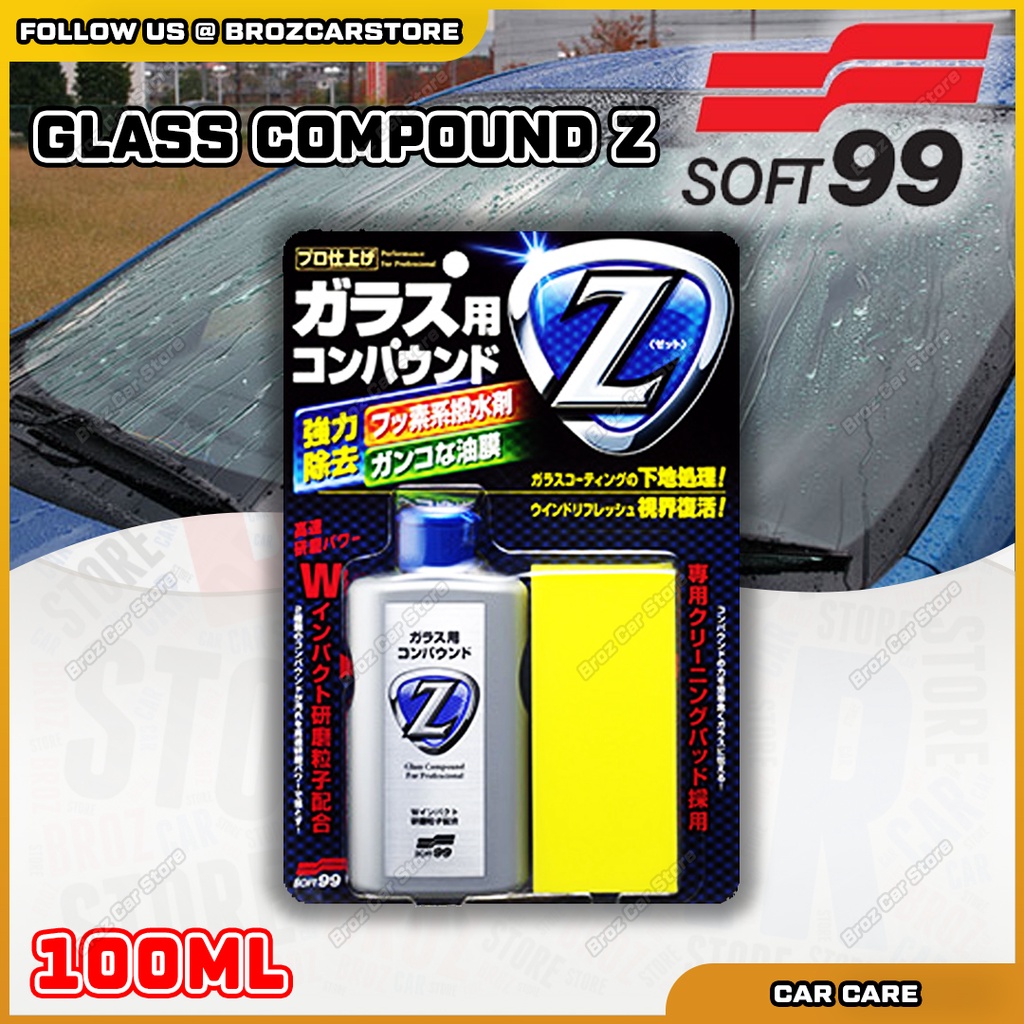 🧴 Original Soft 99 Soft99 Glass Compound Z Cleaner Water Repellent For Front Windscreen Remove ...