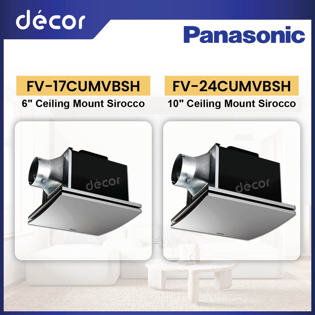 PANASONIC Ventilation Fan Panasonic FV-17CUMVBSH Ceiling Mount Sirocco ...