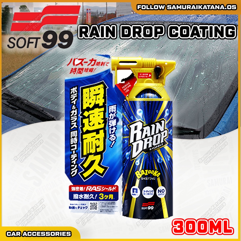 🧴 Soft99 / Soft 99 Rain Drop Car Care Car Coating Original Soft 99 Made in Japan 300ml Original ...