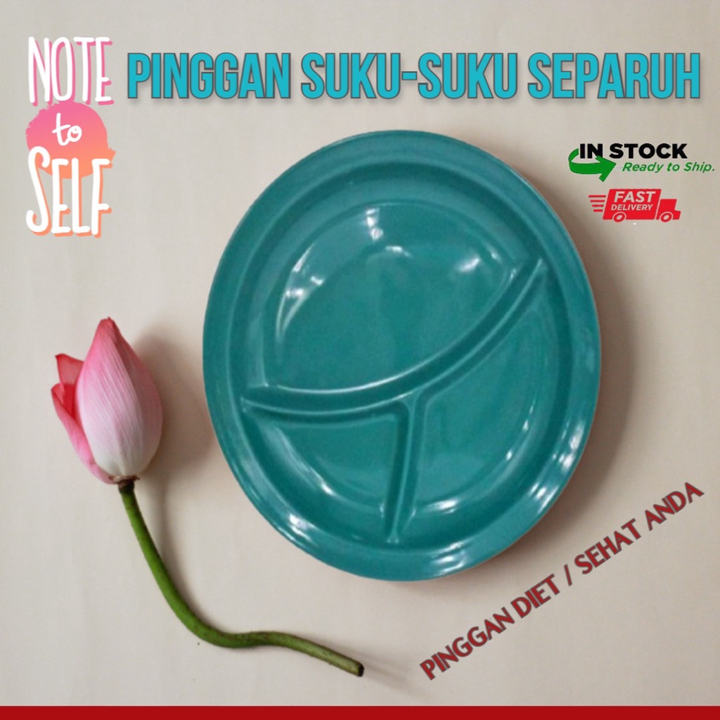 PINGGAN SUKU SUKU SEPARUH DIET KURUS HEALTHY DIET FOOD PLATE SEHAT ...