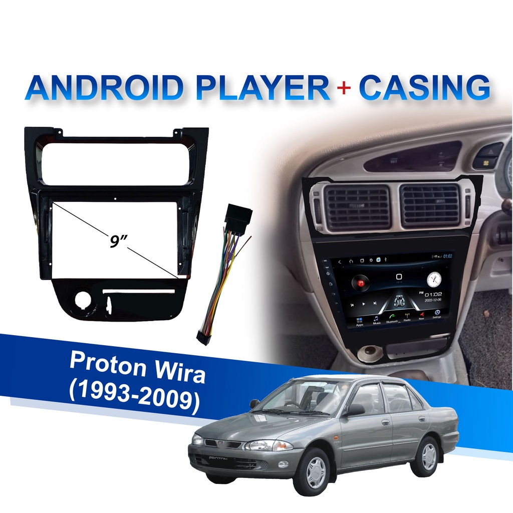 Android Player with Casing - Proton Wira 1993-2009 (9") - 2GB RAM+32GB ...