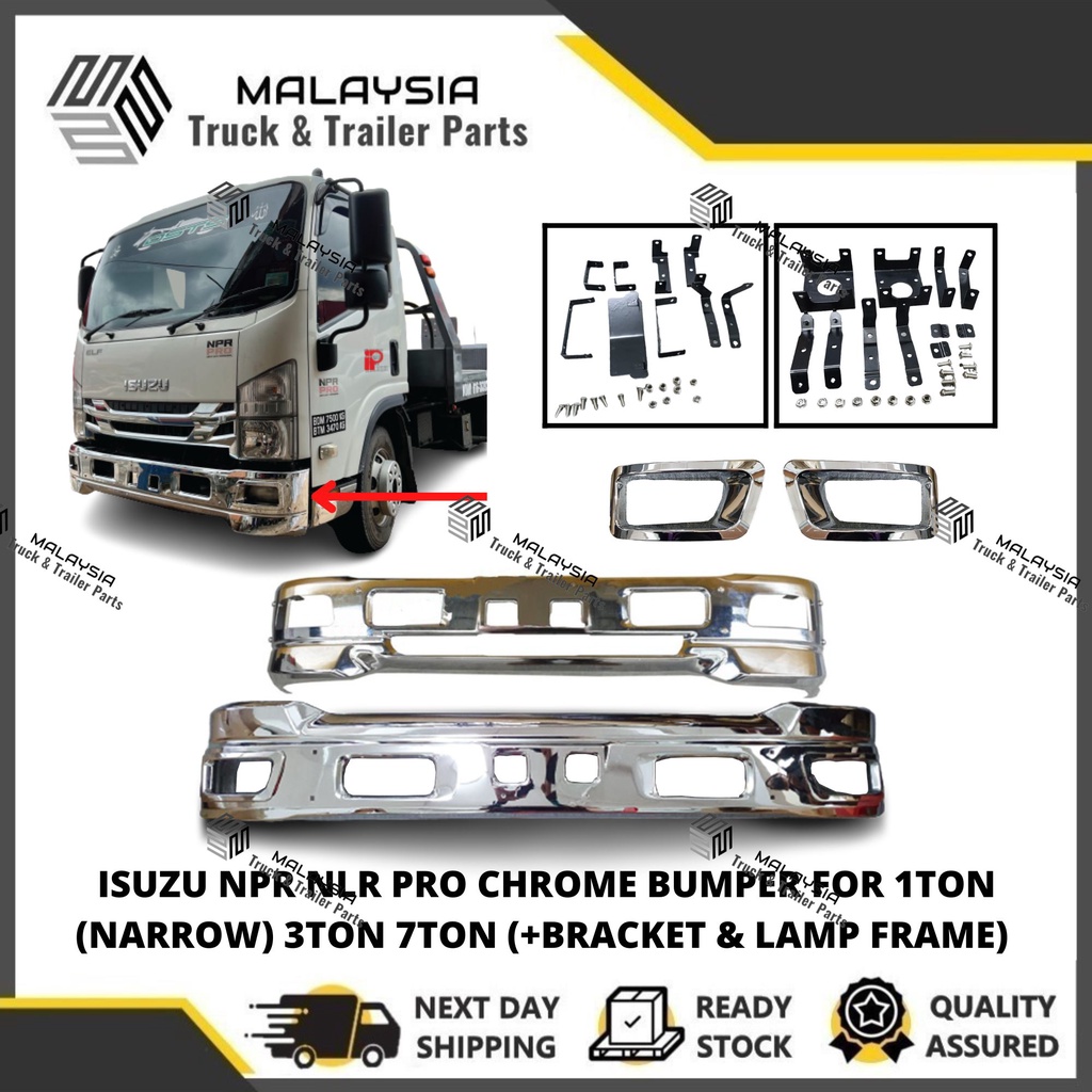 ISUZU NPR PRO NLR PRO 1TON (NARROW) 3TON 7TON (WIDE) CHROME BUMPER WITH ...
