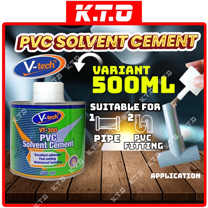 V-Tech VT-300 PVC Solvent Cement 100ml & 500ml PVC Pipe Glue / PVC Pipe Adhesive / Gam Paip PVC ...