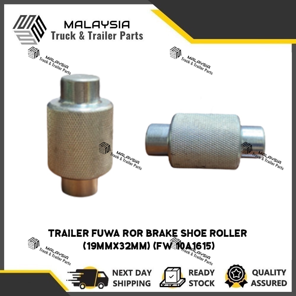 TRAILER FUWA ROR BRAKE SHOE ROLLER (19MMX32MM) (FW 10A1615) | Shopee ...