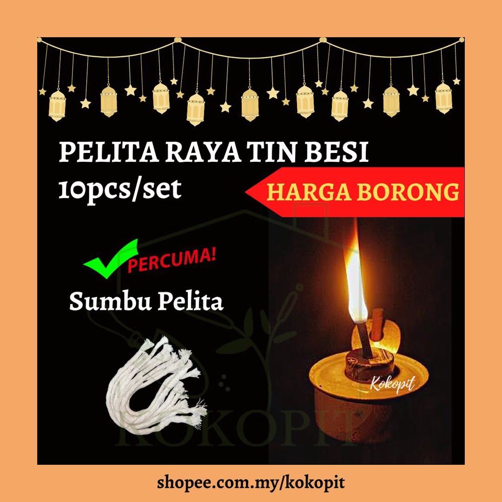 10pcs Pelita Raya Tin Besi + Sumbu / Lampu Pelita Minyak Tanah ...