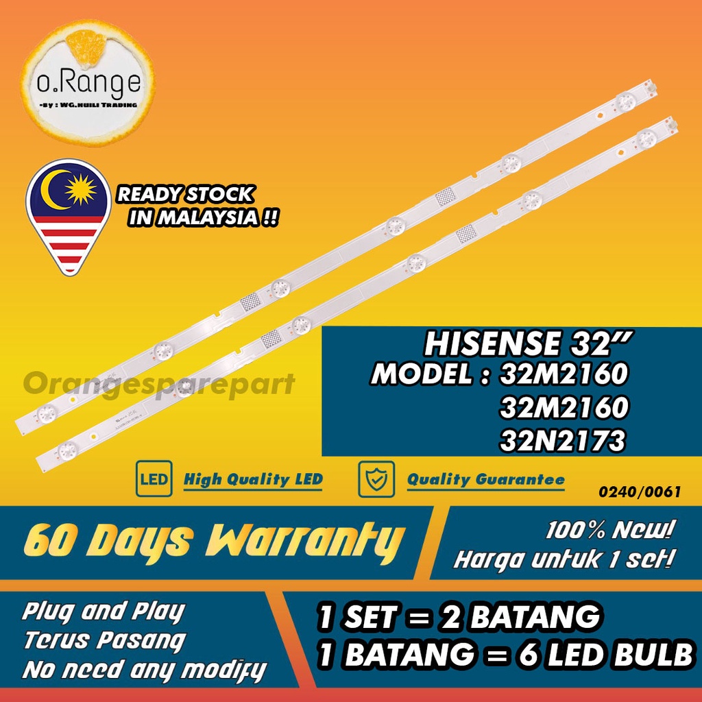 32M2160 / 32M2161 / 32N2173 HISENSE 32" LED TV BACKLIGHT (LAMPU TV) HISENSE 32 INCH LED TV ...