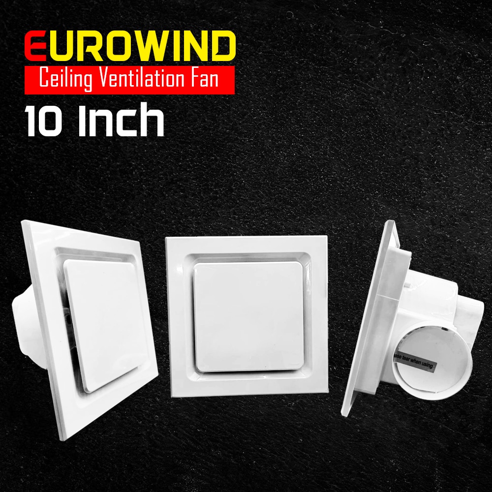 ERW-10F-1/W EUROWIND CEILING VENTILATION FAN 10Inch | Shopee Malaysia