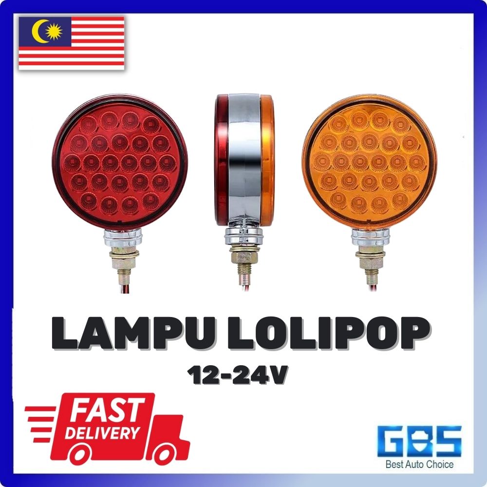 GBS CAR LED LOLIPOP LIGHT LED LORRY 12V 24V UNIVERSAL YELLOW RED LAMPU ...