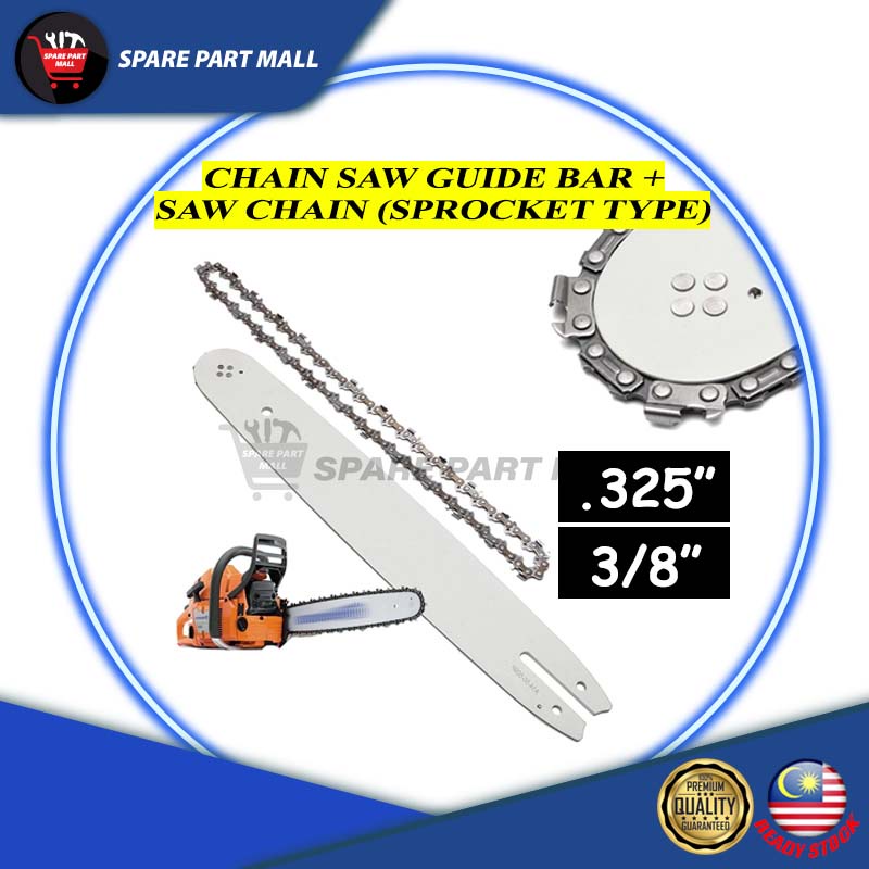 CHAIN SAW GUIDE BAR + SAW CHAIN SET (SPROCKET TYPE) .325" & 3/8 ...