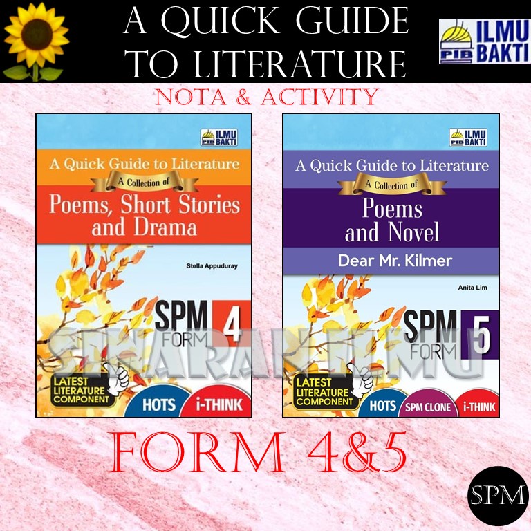 (SI)A QUICK GUIDE OF TO LITERATURE SPM FORM 4 5 -A COLLECTION OF POEMS ...