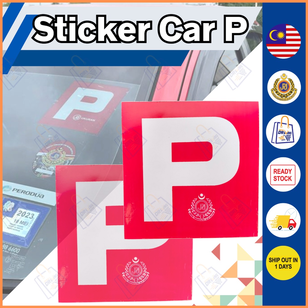 Stiker P Car Sticker P JPJ Size Sticker Kereta Motosikal Pelekat P ...