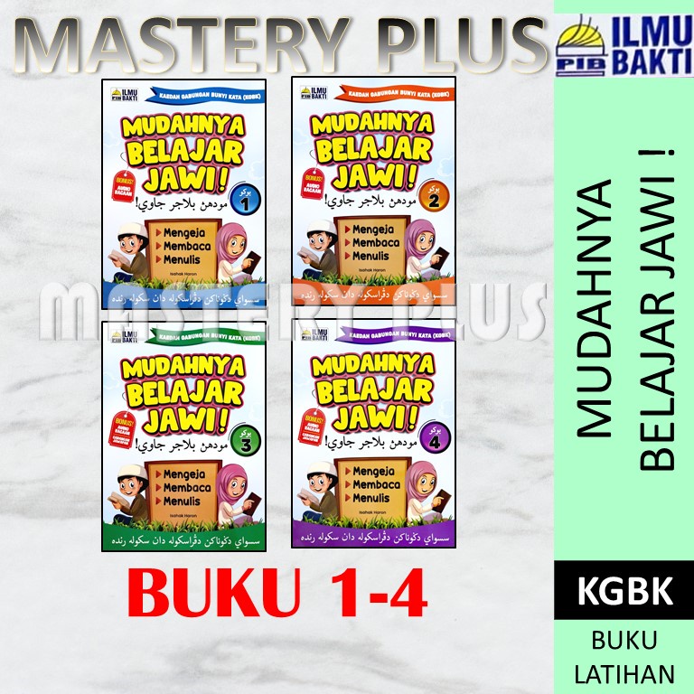 MUDAHNYA BELAJAR JAWI! BUKU 1-4 KAEDAH GABUNGAN BUNYI KATA(KGBK) - PENERBIT ILMU BAKTI 2023 ...