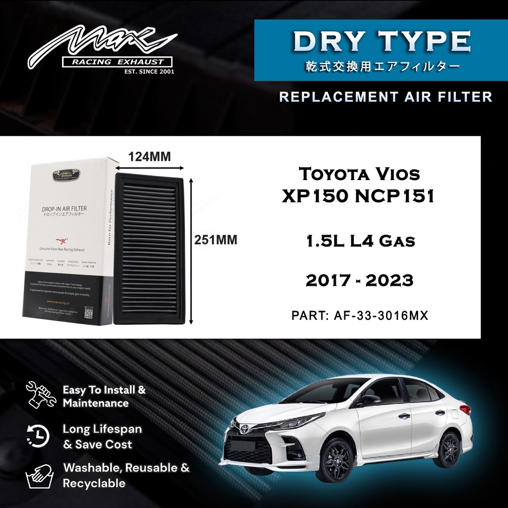 Toyota Vios XP150 NCP151 1.5L L4 Gas 2017 to 2023 33-3016MX Max Racing ...