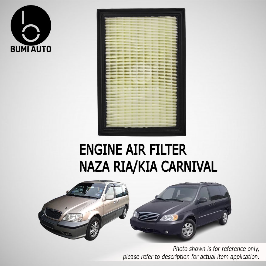 Naza Ria Kia Carnival Engine Air Filter Penapis Udara OK558-13-Z40 ...