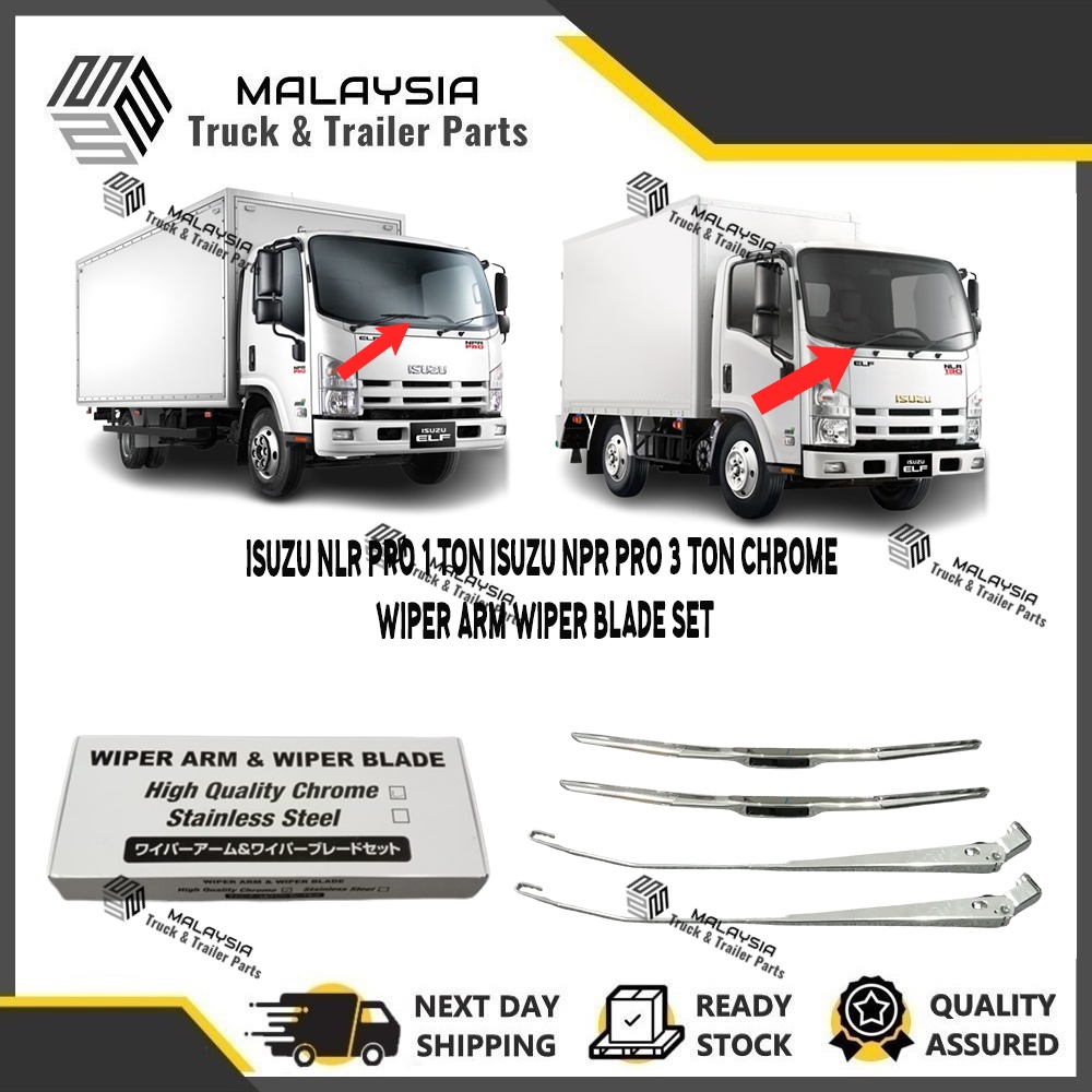 ISUZU NLR PRO 1 TON ISUZU NPR PRO 3 TON CHROME WIPER ARM WIPER BLADE ...