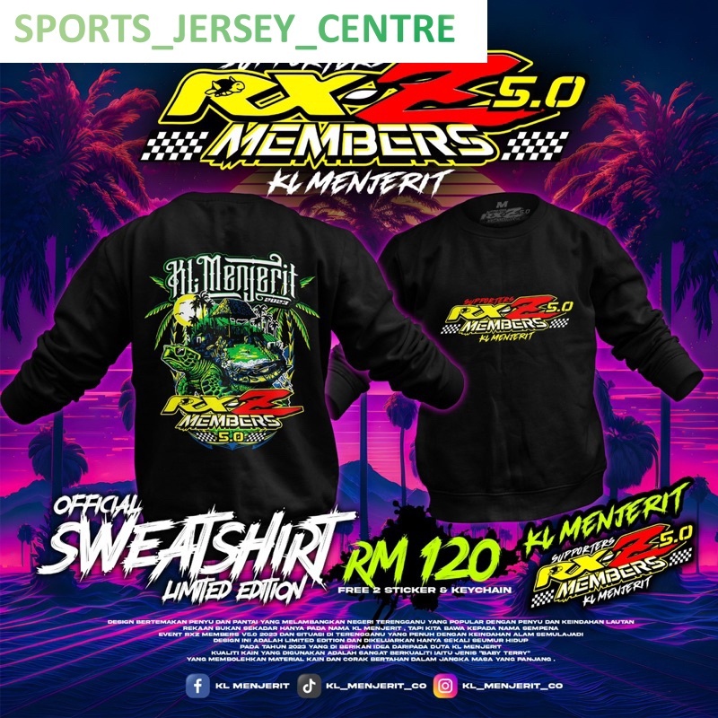 BAJU SWEATSHIRT KL MENJERIT/ RXZ MEMBER 5.0/ BAJU REMPIT/BAJU LENGAN ...