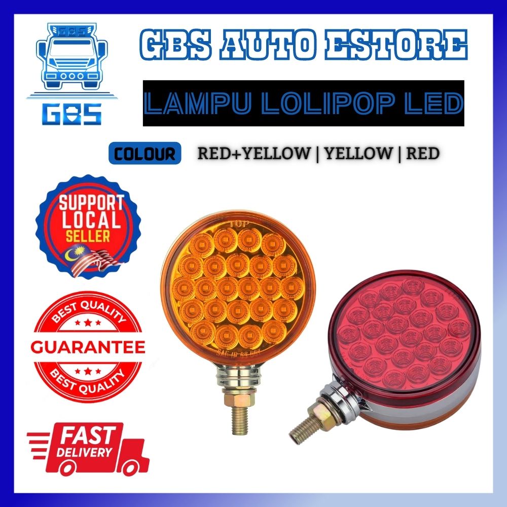 GBS Truck Lolipop Light Led Lorry 12v 24v Round Yellow Red Lampu ...