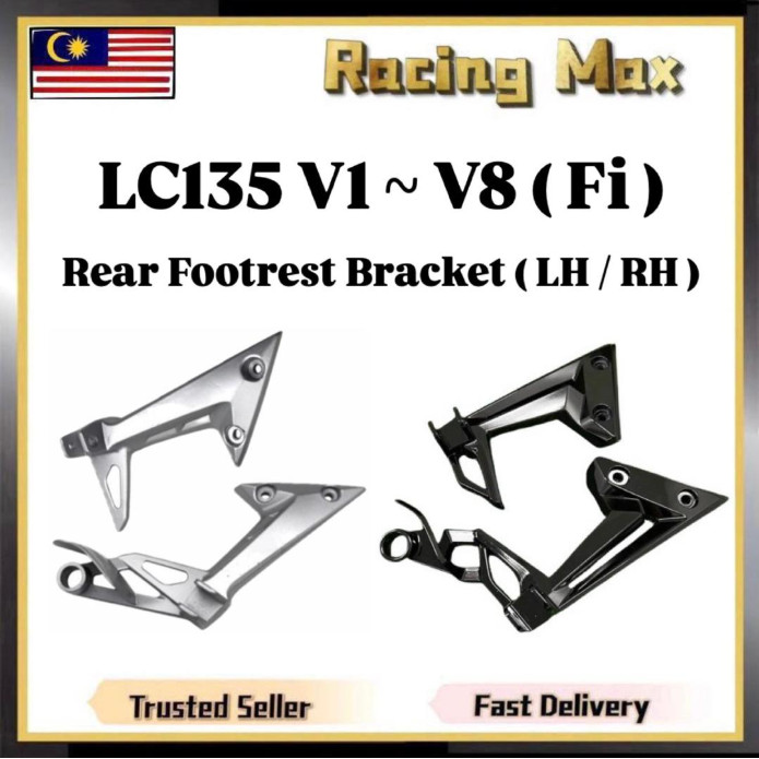 Yamaha LC135 135LC LC V1 V2 V3 V4 V5 V6 V7 V8 Rear Footrest Bracket Kiri Kanan Step Holder Kaki ...