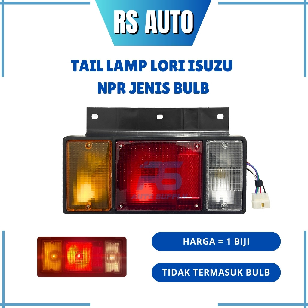 CS 12V 24V Isuzu NPR Tail Lamp Bulb Type Jenis Bulb Lori Trailer ISUZU ...