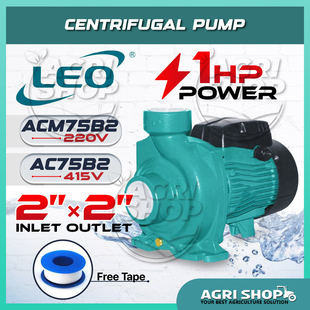 Agrishop LEO Centrifugal Water Pump ACM75B2(220V) AC75B2(415V) 0.75kW 1HP Single/Three Phase ...