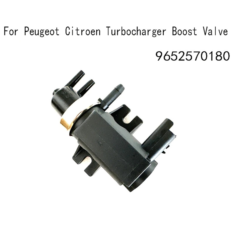 9652570180 Turbo Pressure Solenoid Valve For Peugeot Citroen ...