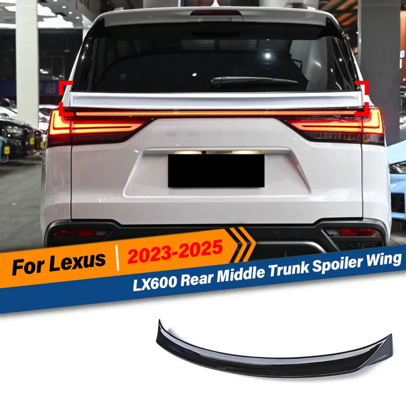 For Lexus LX600 2023 2024 2025 Rear Middle Trunk Car Spoiler Wing ABS ...