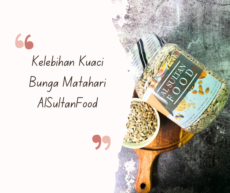 AlSultanFood Sunflower Seeds | Kuaci Bunga Matahari 1kg | Shopee Malaysia