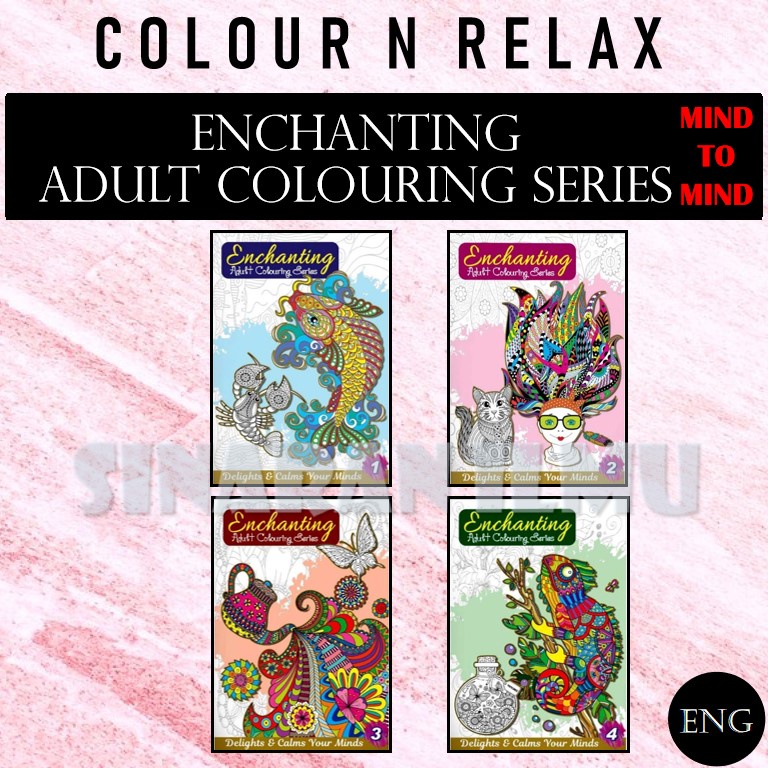 (SI)ENCHANTING ADULT COLOURING COLOUR ‘N' RELAX / BUKU WARNA - MIND TO ...
