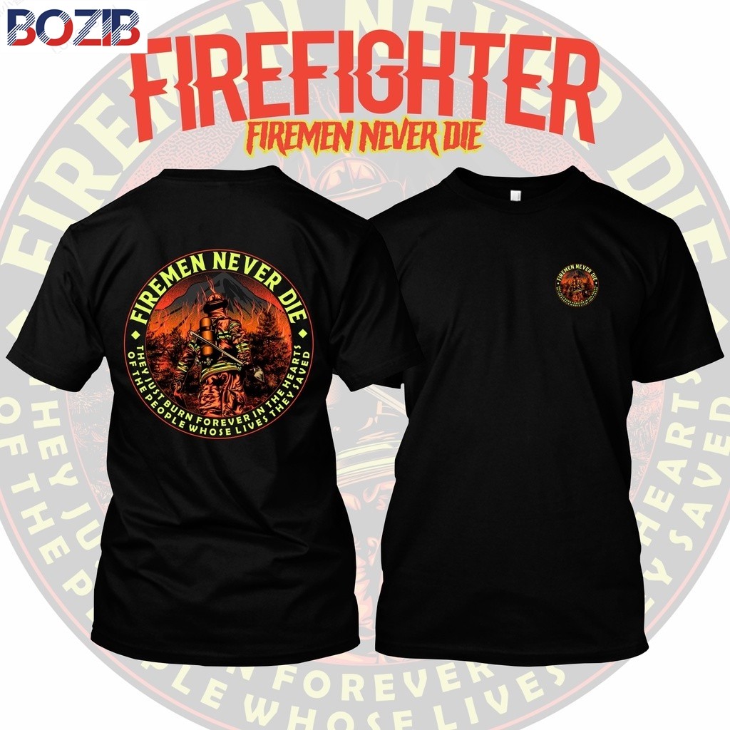 Bomba Hero Fire Fighter Never Die Super Premium T-shirt Available Big ...
