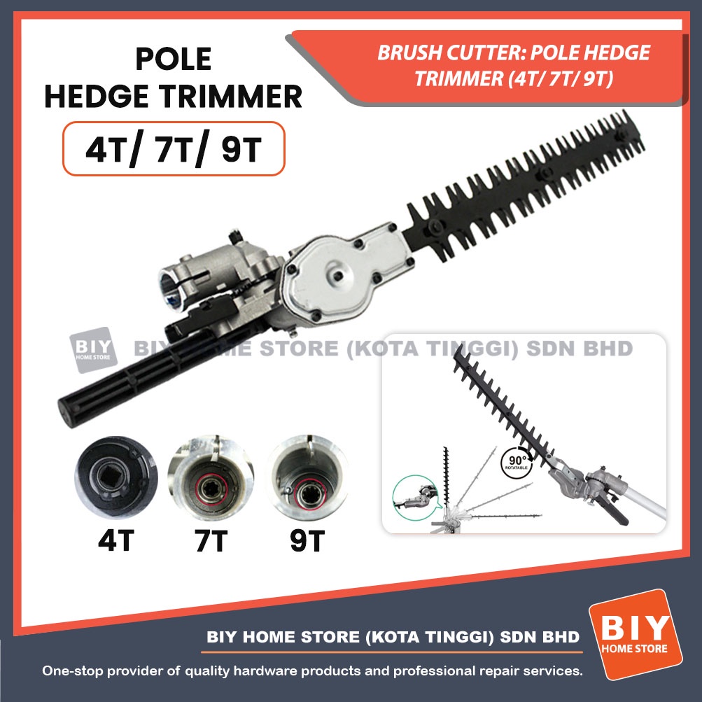 BRUSH CUTTER: POLE HEDGE TRIMMER (4T/ 7T/ 9T X 26MM) HEDGE TRIMMER ...