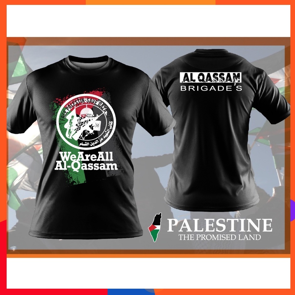 WE ARE ALL AL-QASSAM [UNK] BRIGADE'S AL-QASSAM [UNK] FREE PALESTINE ...