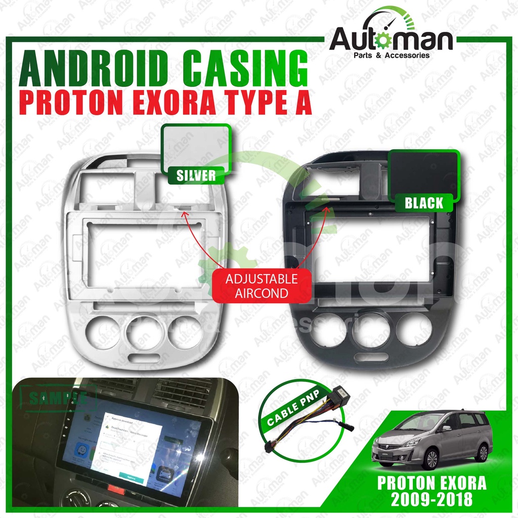 Casing Android Proton Exora 2009 - 2019 Type A Black Silver Dashboard ...