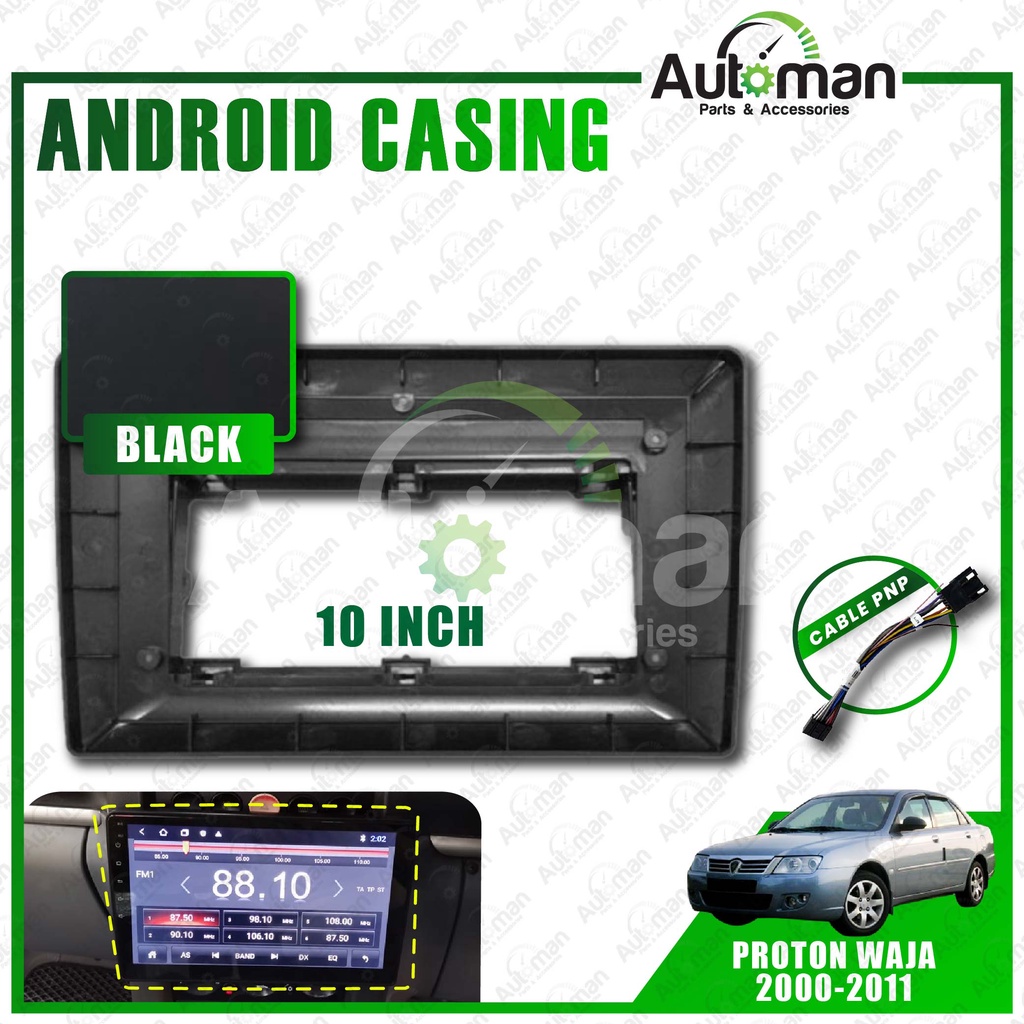 Casing Android Proton Waja 2000 - 2011 Black Dashboard Audio Android ...