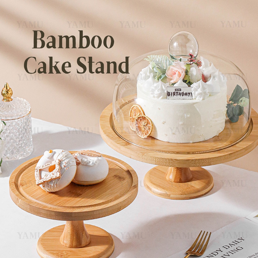 YAMU Wooden Cake Stand With Glass Cover Bamboo Cake Stand Tempat Letak ...